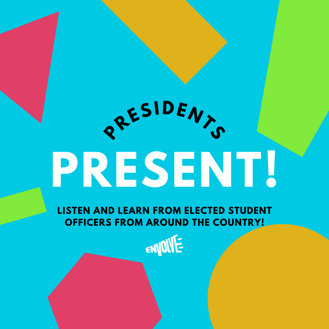 Presidents Present! Listen and Learn from Elected Student Leaders ...